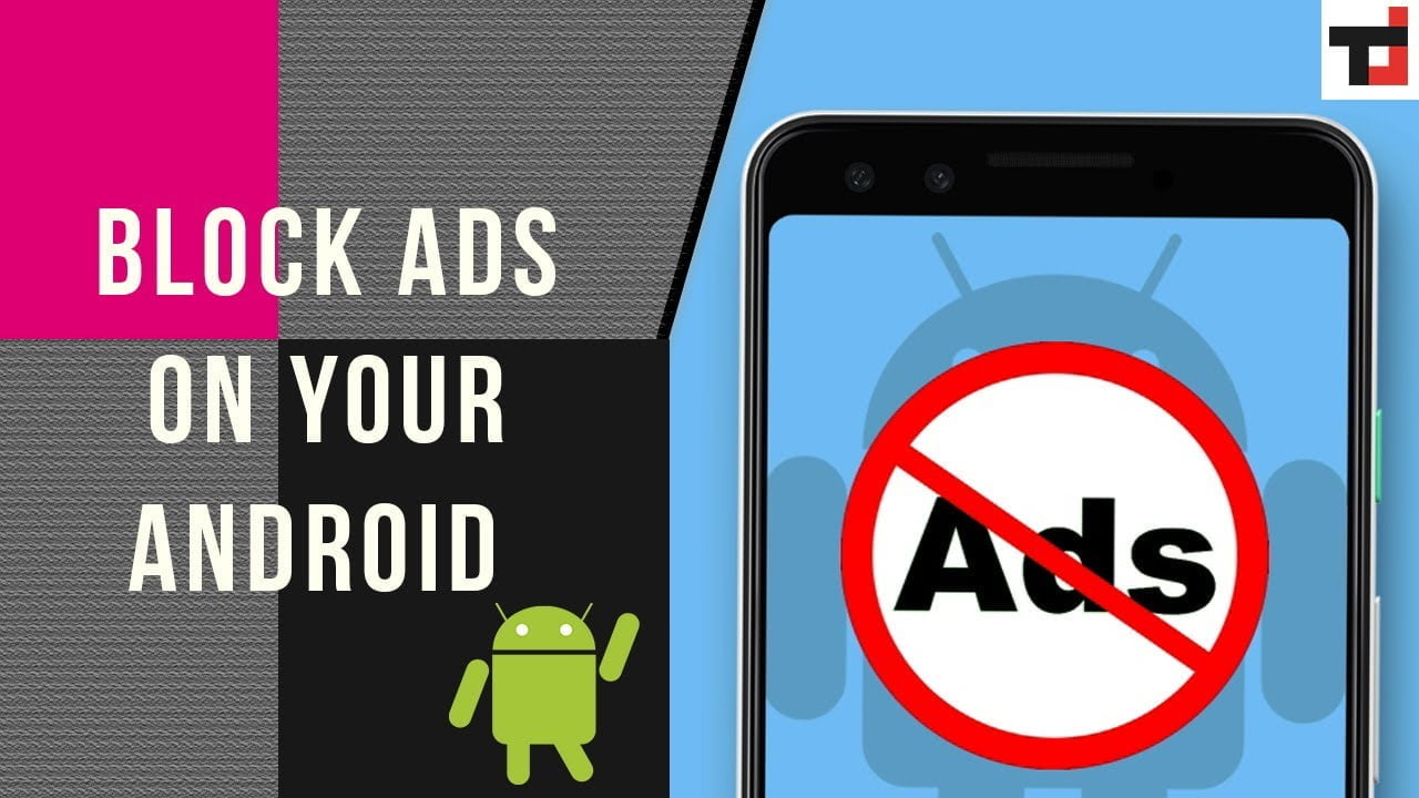Here's How To Block Ads In All Android Apps On Your Smartphone [No Root ...
